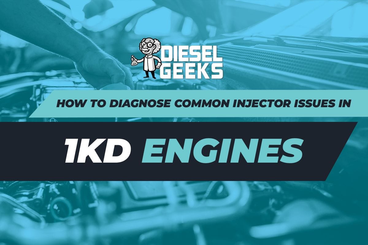 Common Hilux 1KD Injector Issues - Diesel Geeks